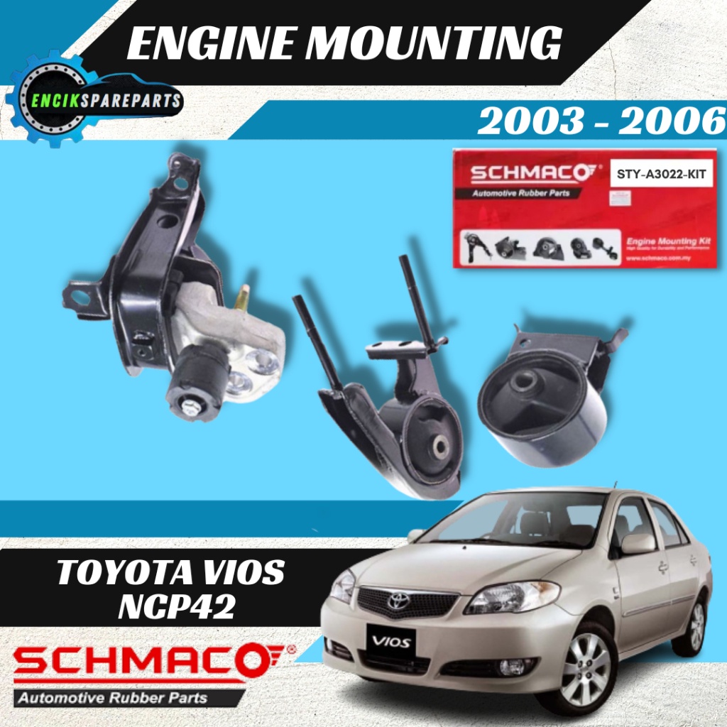 Toyota Vios 2003 Ncp42 Schmaco Engine Mounting Kit A3022 | Shopee Malaysia