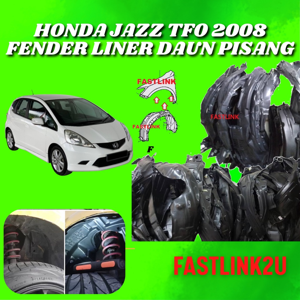Fastlink Honda Jazz Tfo 2008-2013 Front Fender Cover Liner Daun Pisang ...