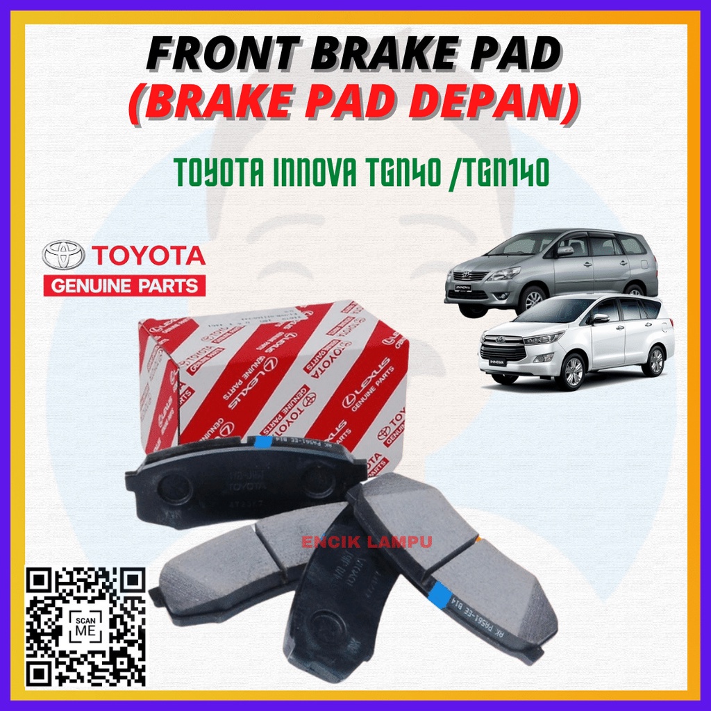 TOYOTA INNOVA TGN40 TGN140 TOYOTA FRONT BRAKE PAD 100% ORIGINAL (04465 ...