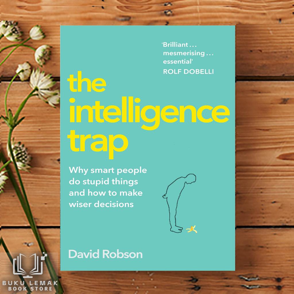 The Intelligence Trap by David Robson | Shopee Malaysia