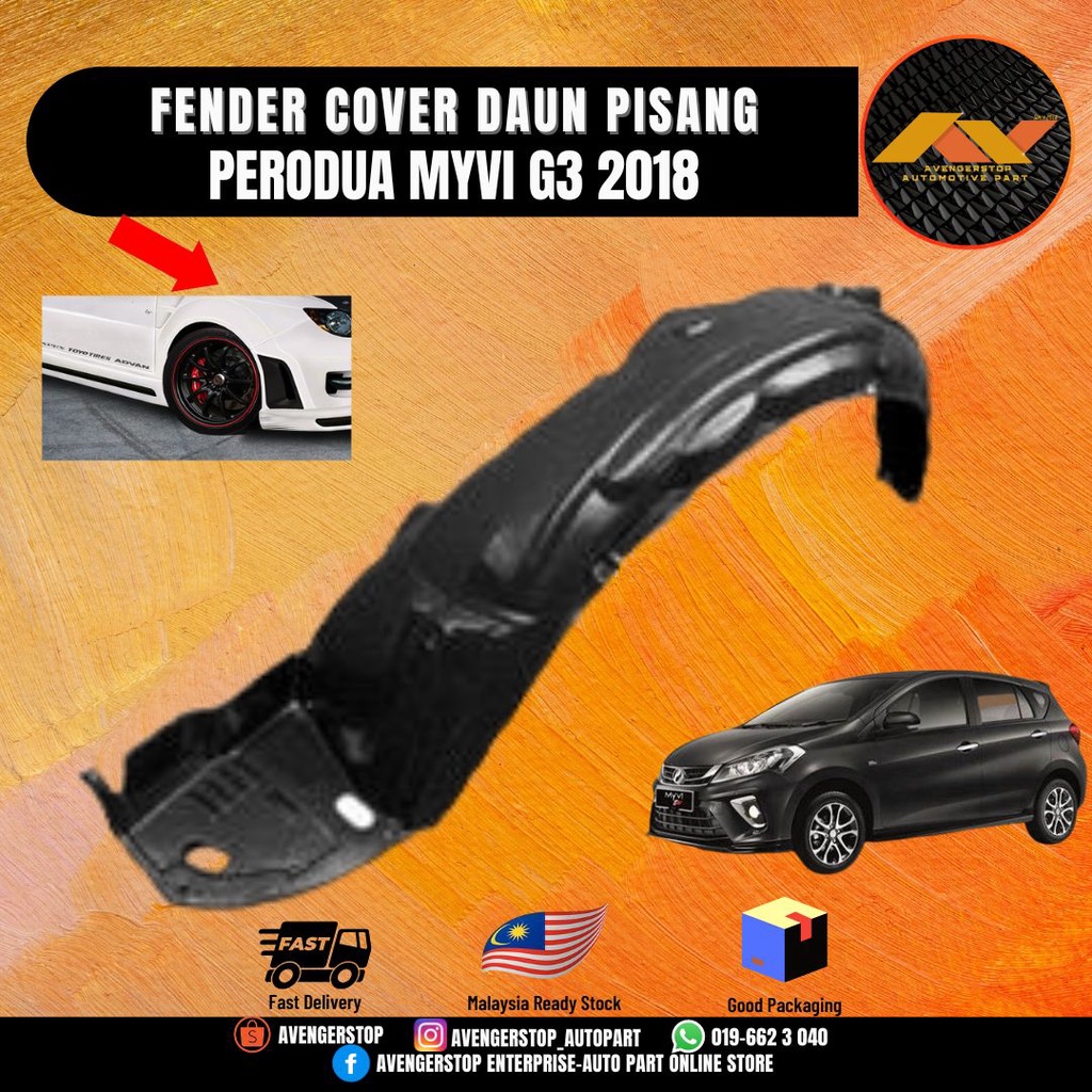 PERODUA MYVI G3 2018 FENDER COVER LINER PROTECTOR DAUN PISANG 100% NEW ...