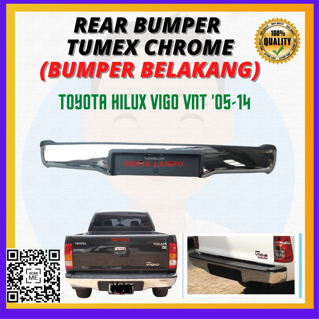 TOYOTA HILUX VIGO VNT 2005-2014 REAR BUMPER TUMEX CHROME BELAKANG ...