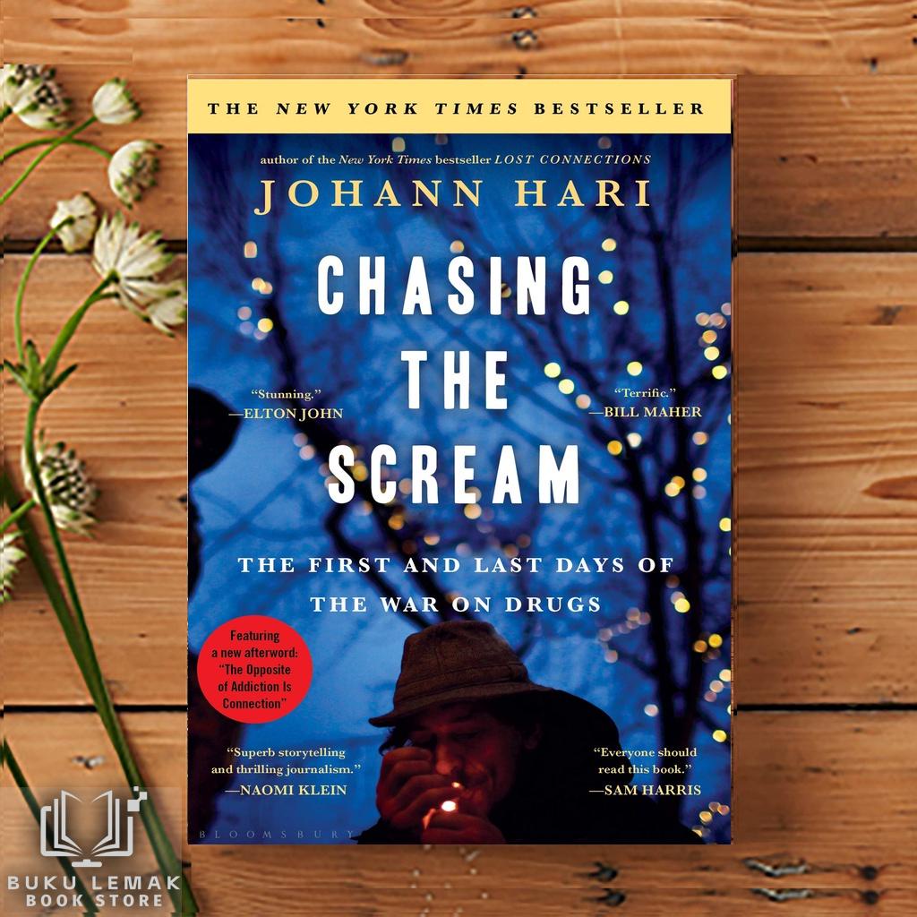 Chasing the Scream by Johann Hari | Shopee Malaysia