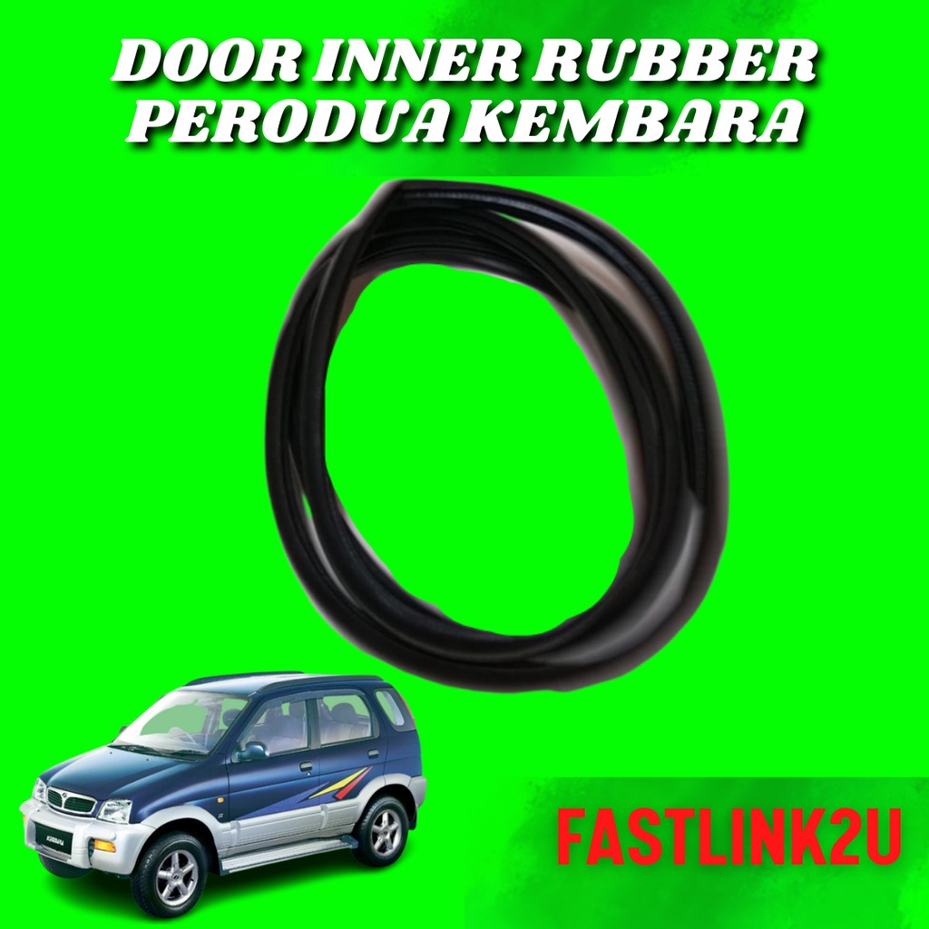 Perodua Kembara Door Inner Rubber Getah Pintu Dekat Body High Quality ...