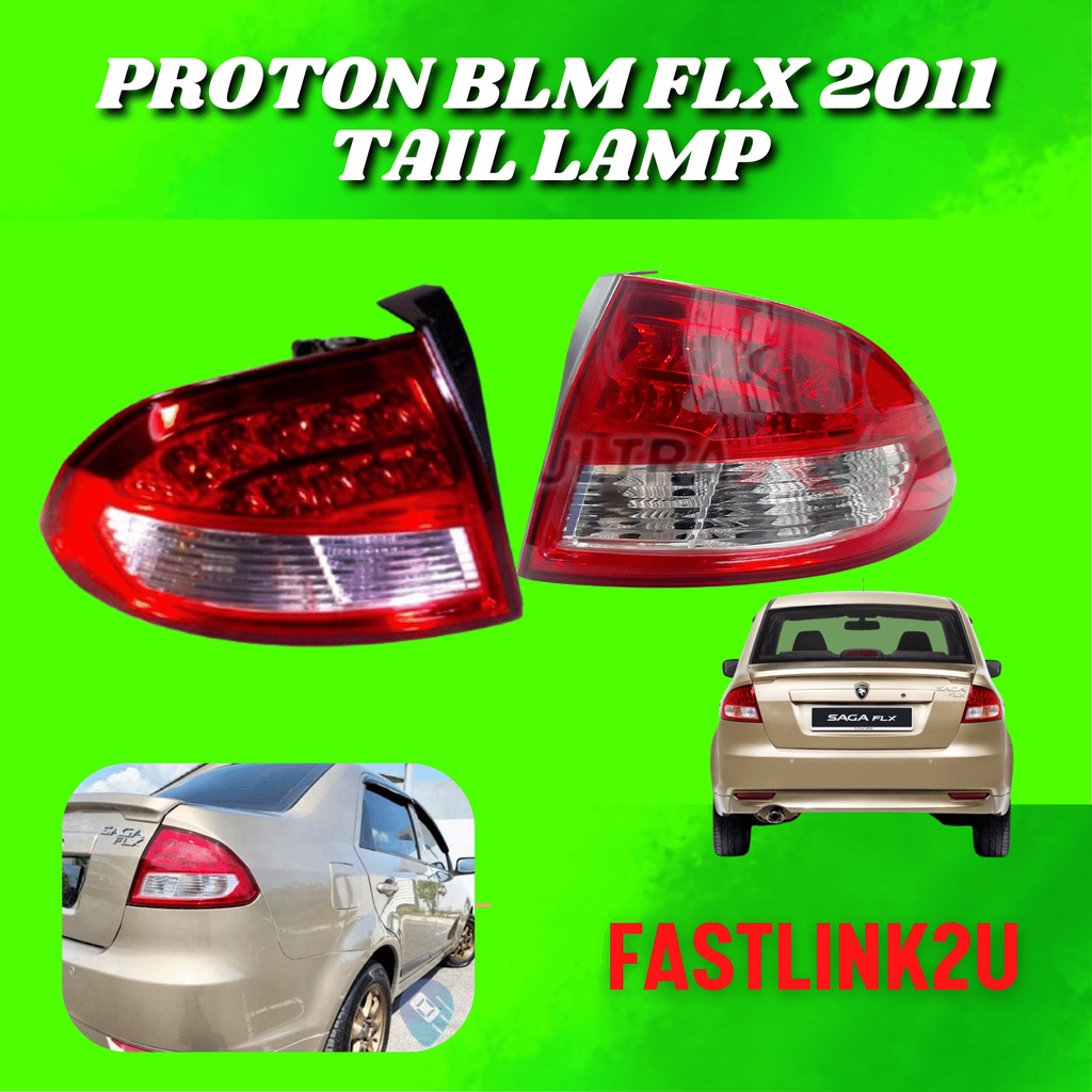 Proton Saga Blm Flx 2011 Tail Lamp Lampu Belakang Brake Lampu Light ...