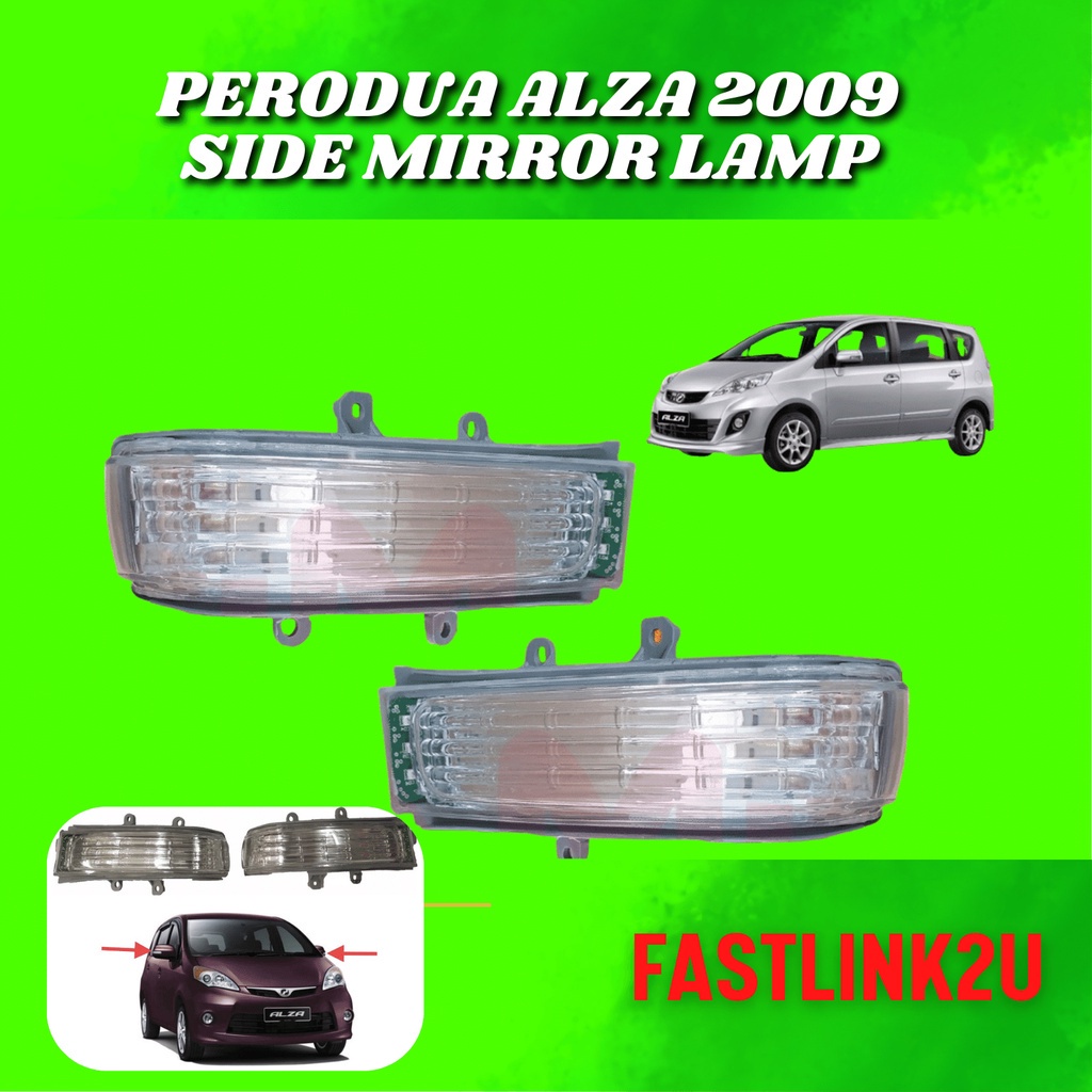 Perodua Alza 2009 Side Mirror Lamp Signal Lampu 100% New Baru High ...