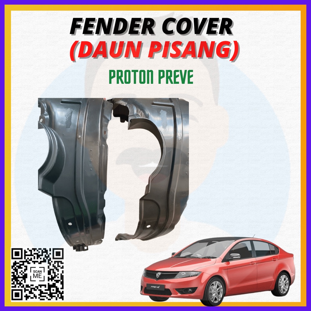 PROTON PREVE FENDER COVER LINER PROTECTOR DAUN PISANG 100% NEW BARU ...