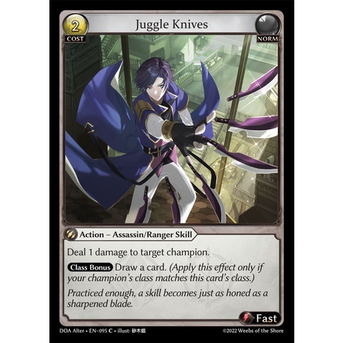 Juggle Knives | DOA Alter - 95 - C | Action — Assassin/Ranger Skill ...