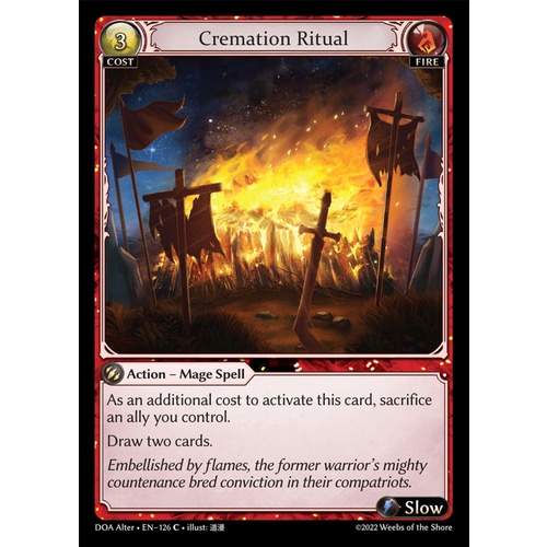 Cremation Ritual | DOA Alter - 126 - C | Action — Mage Spell [GATCG ...