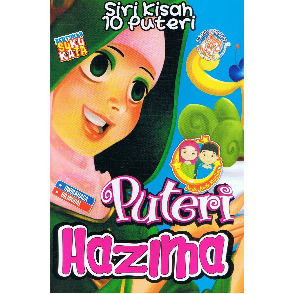Darul Mughni: Siri Kisah 10 Puteri: Puteri Hazima (Dwibahasa ...