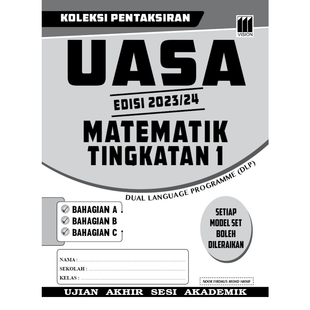 Vision 2023: Latihan Koleksi Pentaksiran UASA Matematik/Mathematics ...