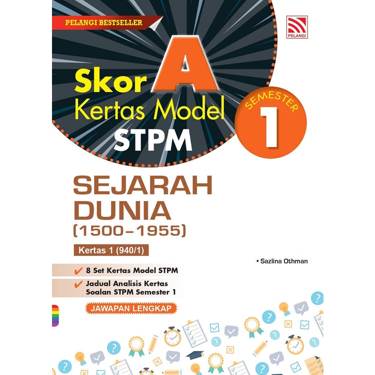 Pelangi 2023 Latihan Skor A Kertas Model Sejarah Sejarah Dunia 1500