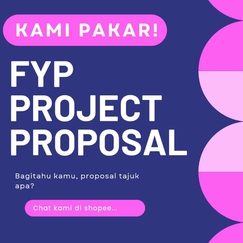 FYP Project Proposal Kertas Cadangan Projek | Shopee Malaysia