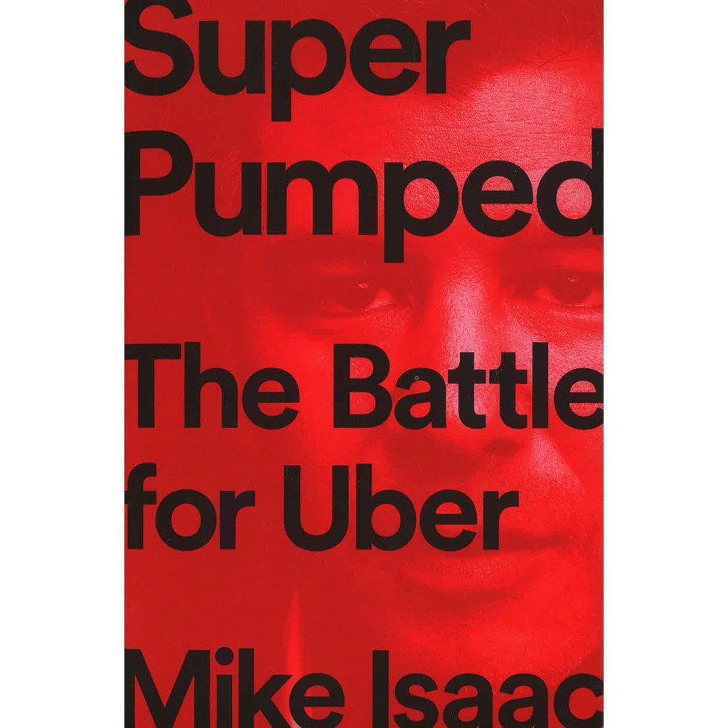 (BBW) SUPER PUMPED: UBER* (ISBN: 9780393652246) | Shopee Malaysia