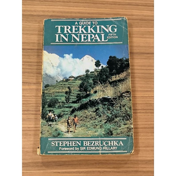 A Guide To Trekking In Nepal Book By Stephen Bezruchka Fifth Edition ...