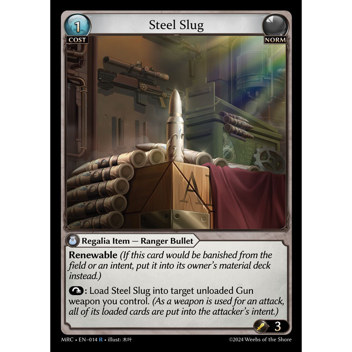 Steel Slug | MRC - 14 - R | Regalia Item — Ranger Bullet [GATCG SINGLES ...