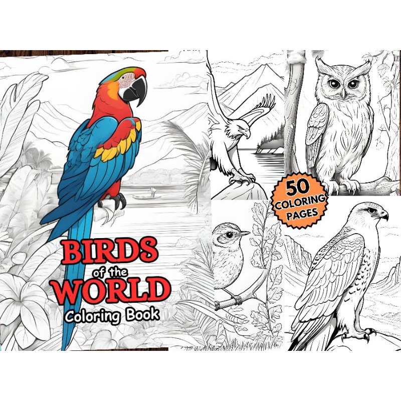 Birds of the World Coloring Pages (PDF) - 50 Pages + Free Cover (PNG ...
