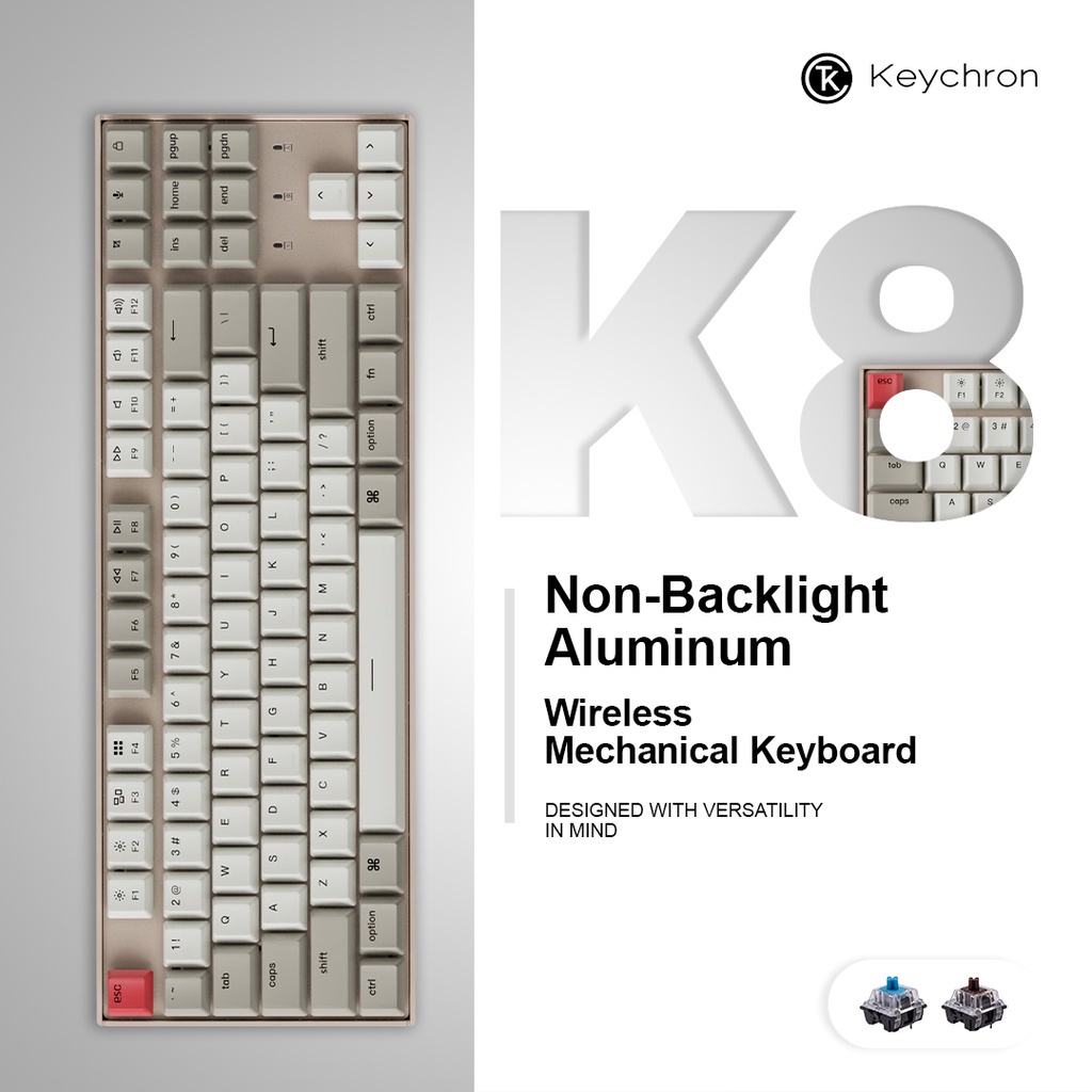 Keychron K8 TKL Wireless Non-Backlight Aluminum Mechanical Keyboard ...