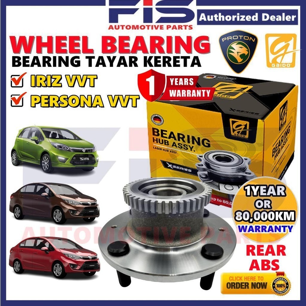 FIS Gaido Front Rear Wheel Bearing Hub Proton Persona New VVT Iriz ...