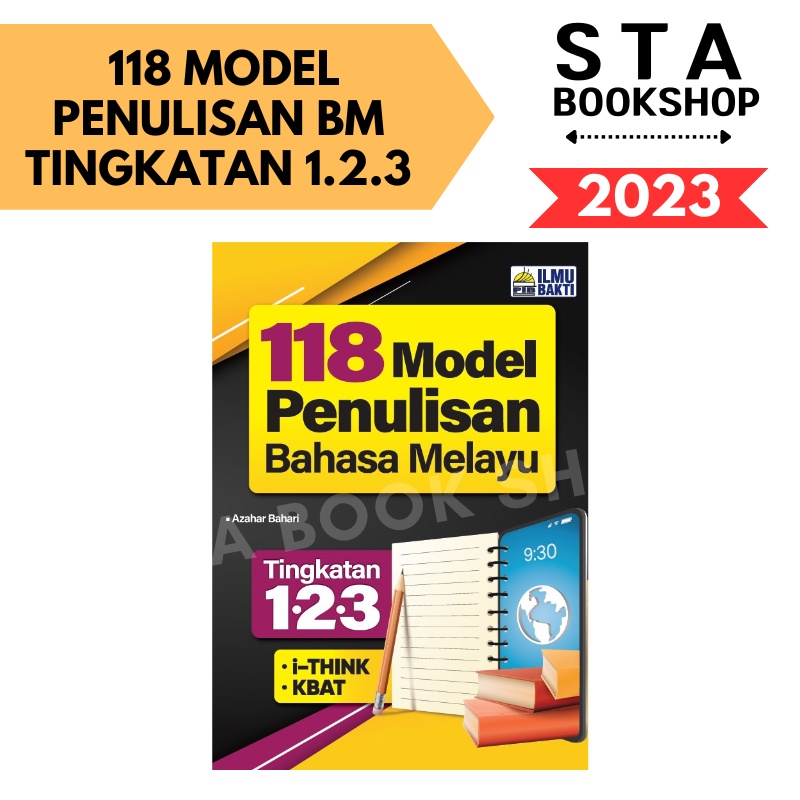 [STA] 2024 118 MODEL PENULISAN BAHASA MELAYU TINGKATAN 1.2.3 (ILMU ...