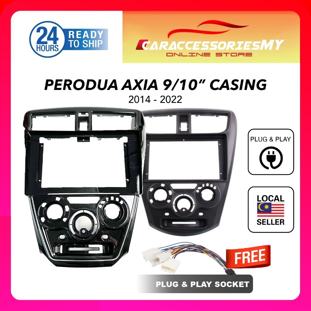 Perodua Axia 2014 to 2022 9/10 inch car android player casing with ...