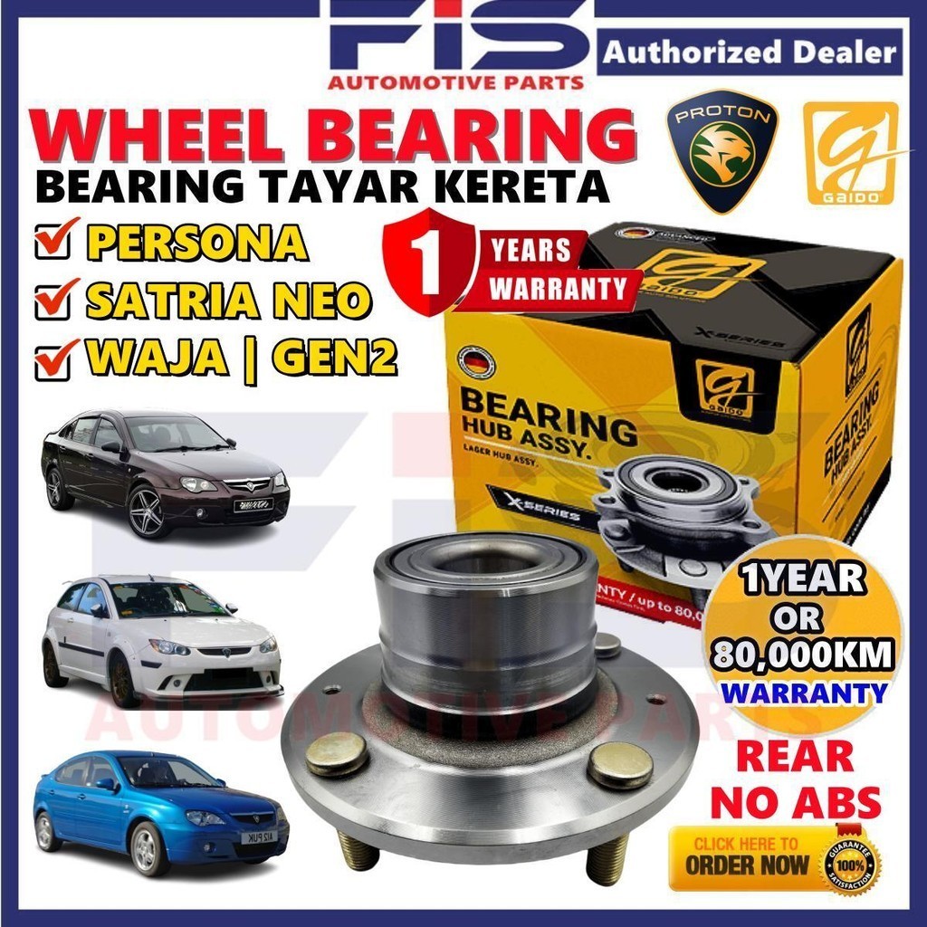 FIS Gaido Front Rear Wheel Bearing Hub Proton Persona Satria Neo Waja ...