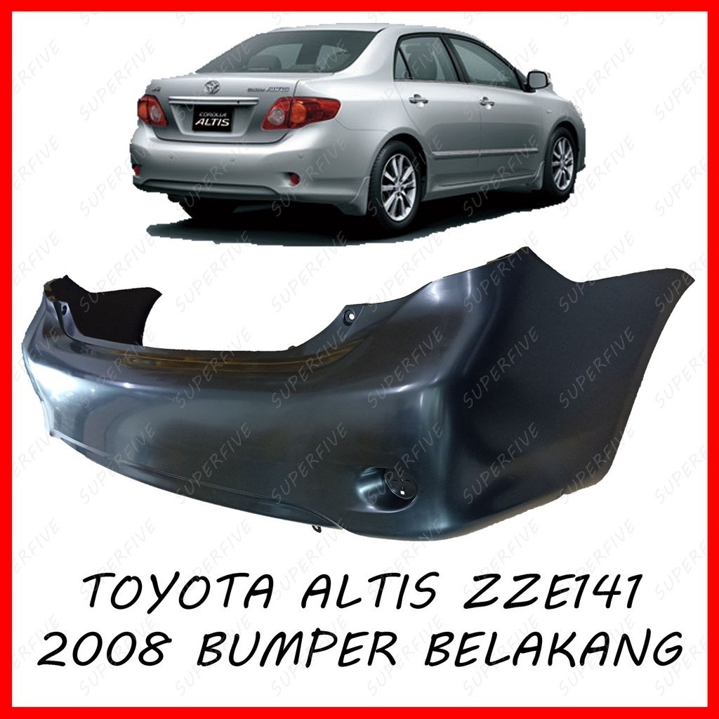 TOYOTA ALTIS ZZE141 (2008 - 2009) REAR BUMPER / BUMPER BELAKANG ...