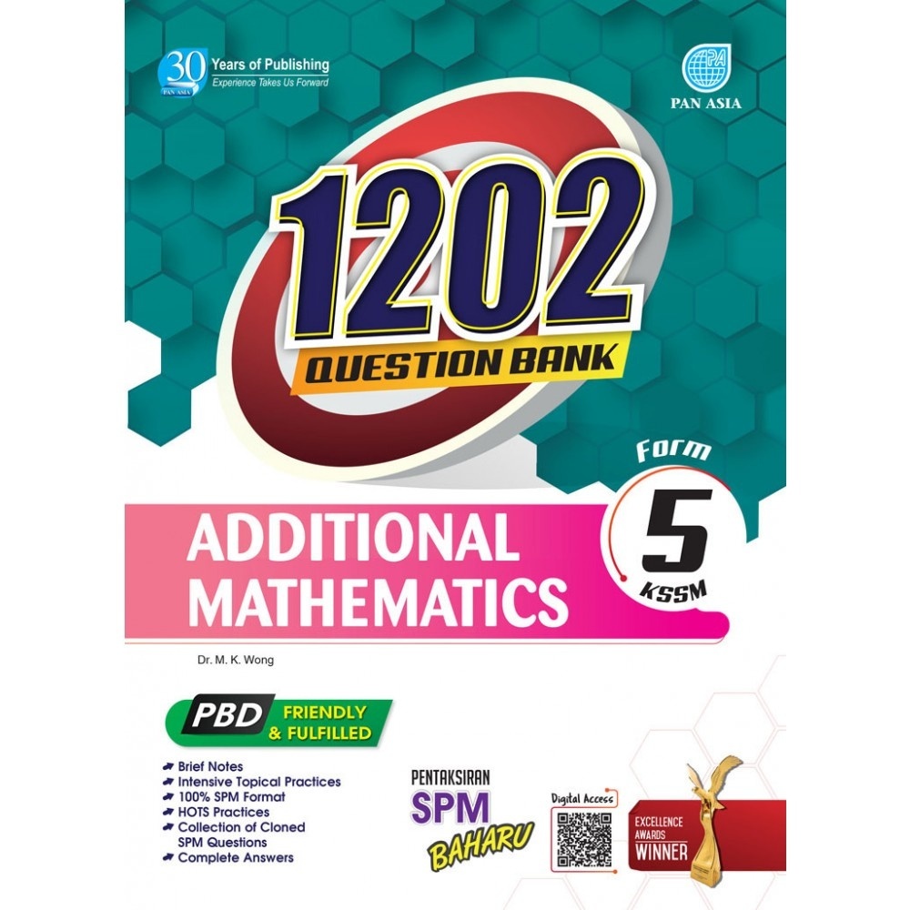 Pan Asia 2024: 1202 Bank Soalan Question Bank: Additional Mathematics ...