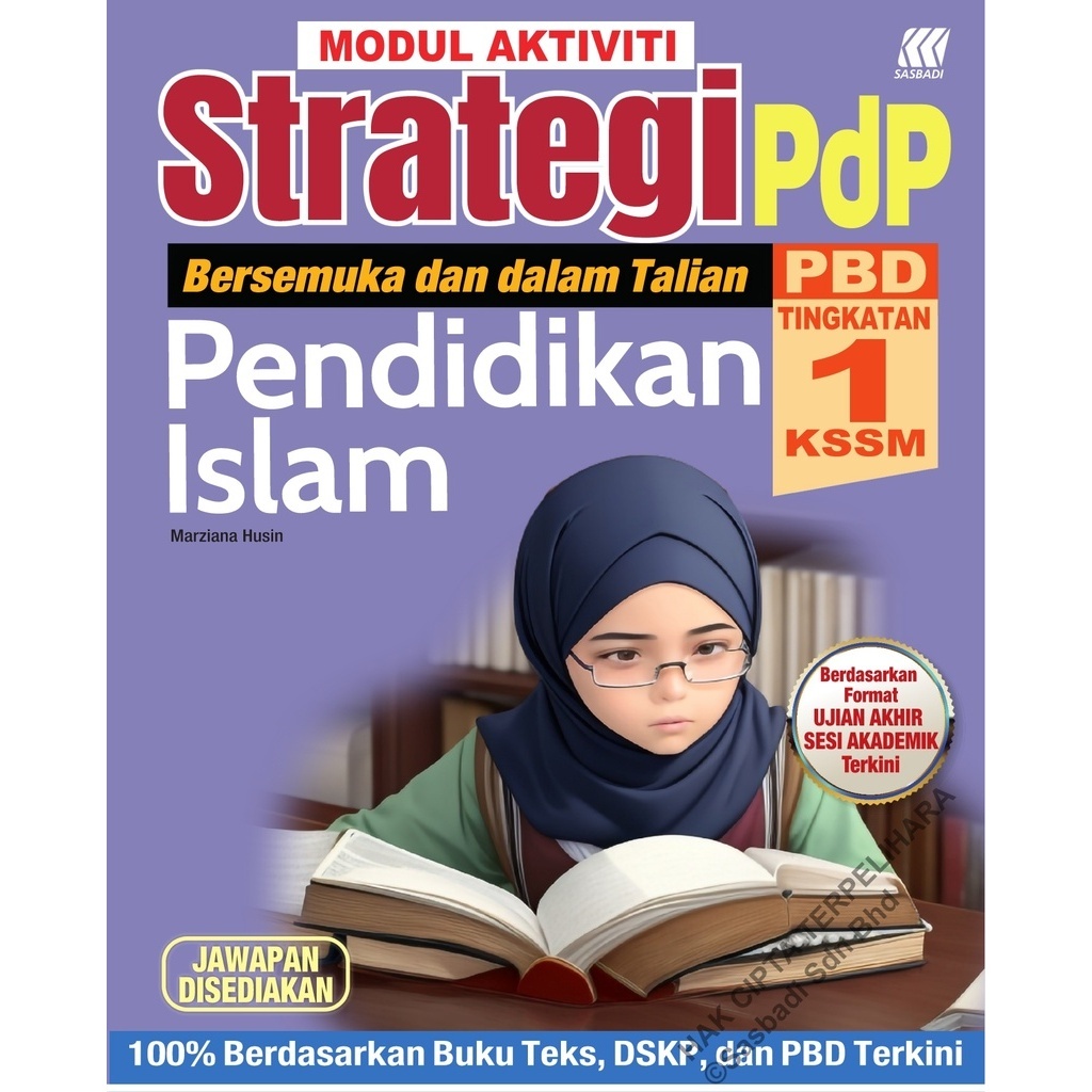 Sasbadi 2024: Modul Aktiviti Strategi PDP: Pendidikan Islam Tingkatan 1 BK24MPI1 9789837737174 ...