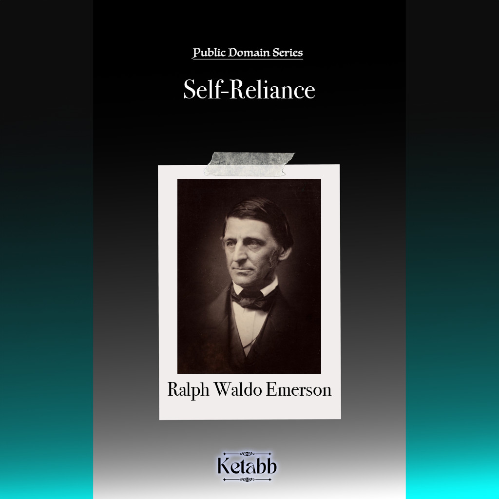 Self-Reliance by Ralph Waldo Emerson [Public Domain Material] | Shopee ...