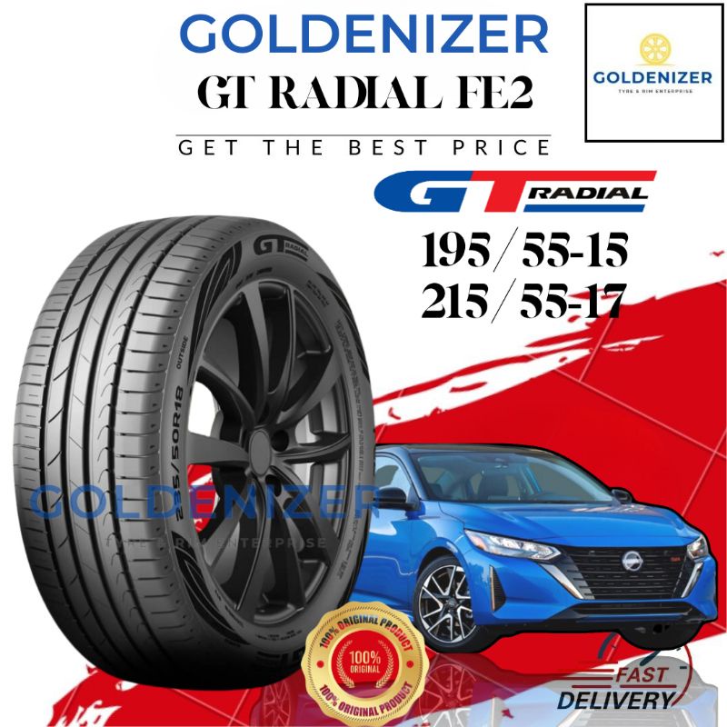 Gt radial FE2 tayar 🛞 tire tyre 195/55-15 215/55-17 | Shopee Malaysia