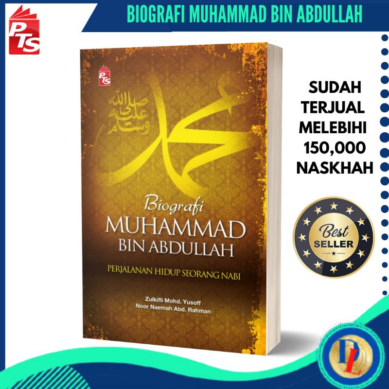 Biografi Muhammad Bin Abdullah Sirah Nabi Muhammad Terbitan PTS Soft ...