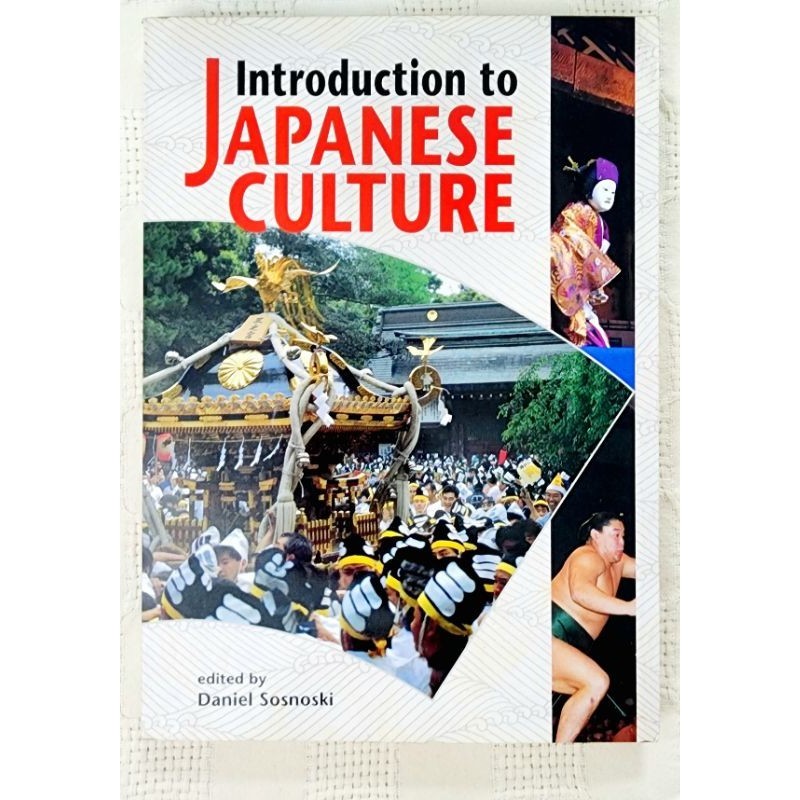 MBH | INTRODUCTION TO JAPANESE CULTURE edited by Daniel Sosnoski ...