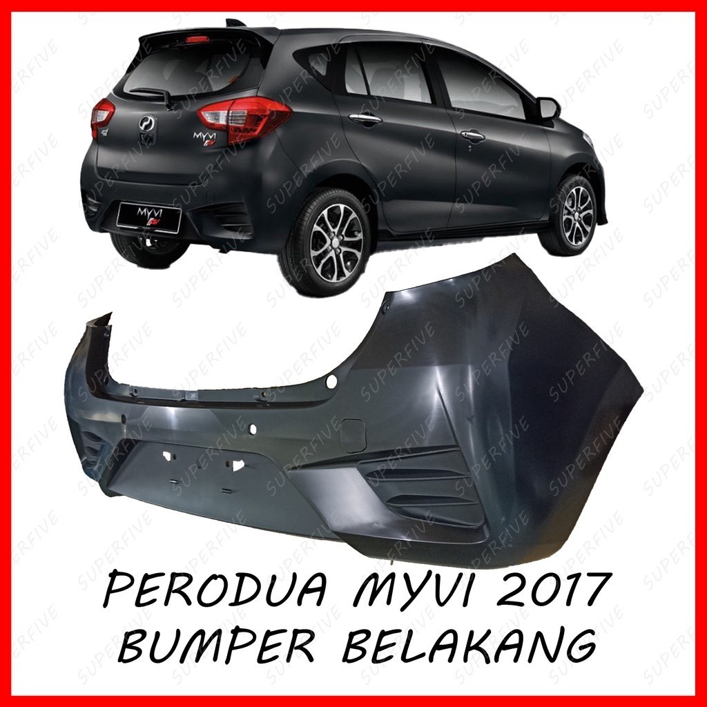 PERODUA MYVI (2017 - 2020) REAR BUMPER / BUMPER BELAKANG | Shopee Malaysia