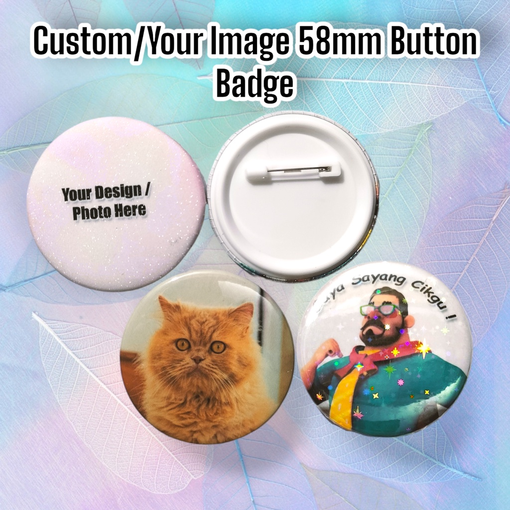 [PIN BADGE] CUSTOM/OWN PHOTO 58mm BUTTON BADGE WITH HOLOGRAM EFFECT ...