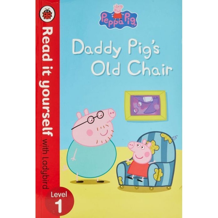 (BX) PEPPA PIG: DADDY PIG'S OLD CHAIR (ISBN: 9780241204917) | Shopee ...
