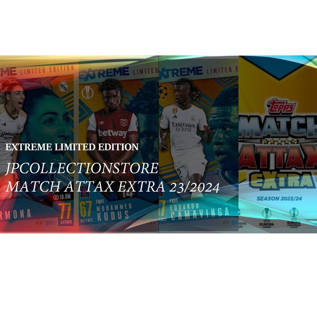 [Extreme Limited Edition] 2023/24 Match Attax Extra Football Shiny ...