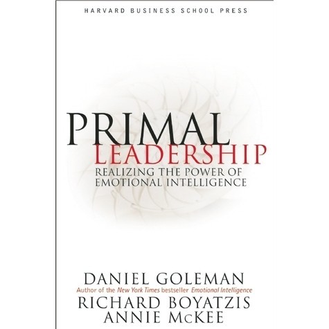 Primal Leadership: Realizing the Power of Emotional Intelligence | O# ...