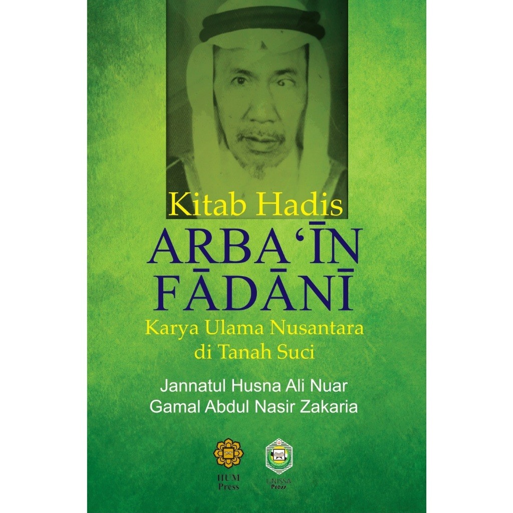 Kitab Hadis Arbain Fadani Karya Ulama Nusantara di Tanah Suci( IIUM ...