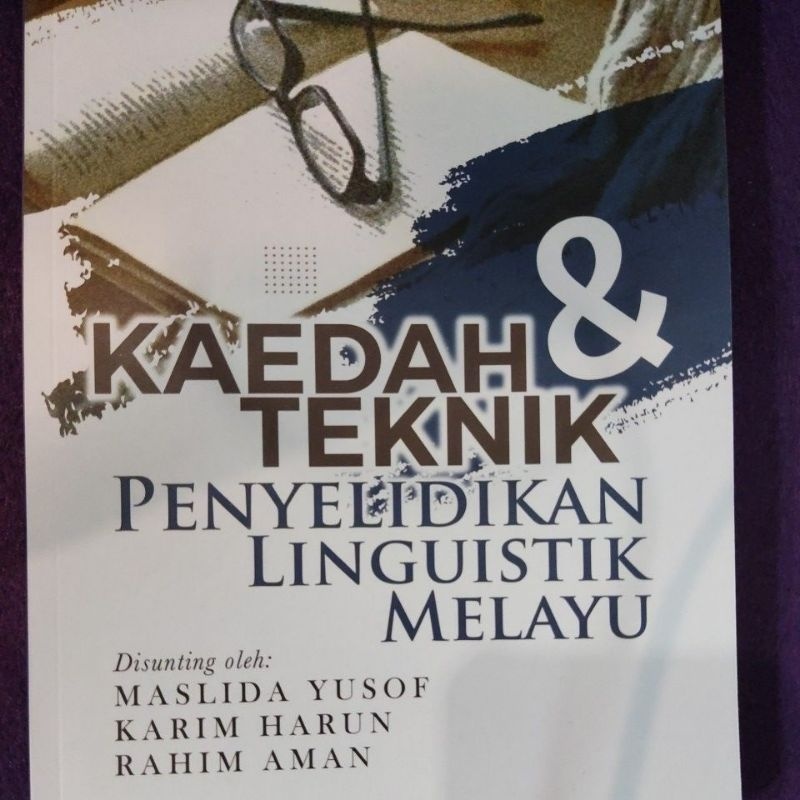 Kaedah & Teknik Penyelidikan Linguistik Melayu (UKM PRESS) | Shopee ...