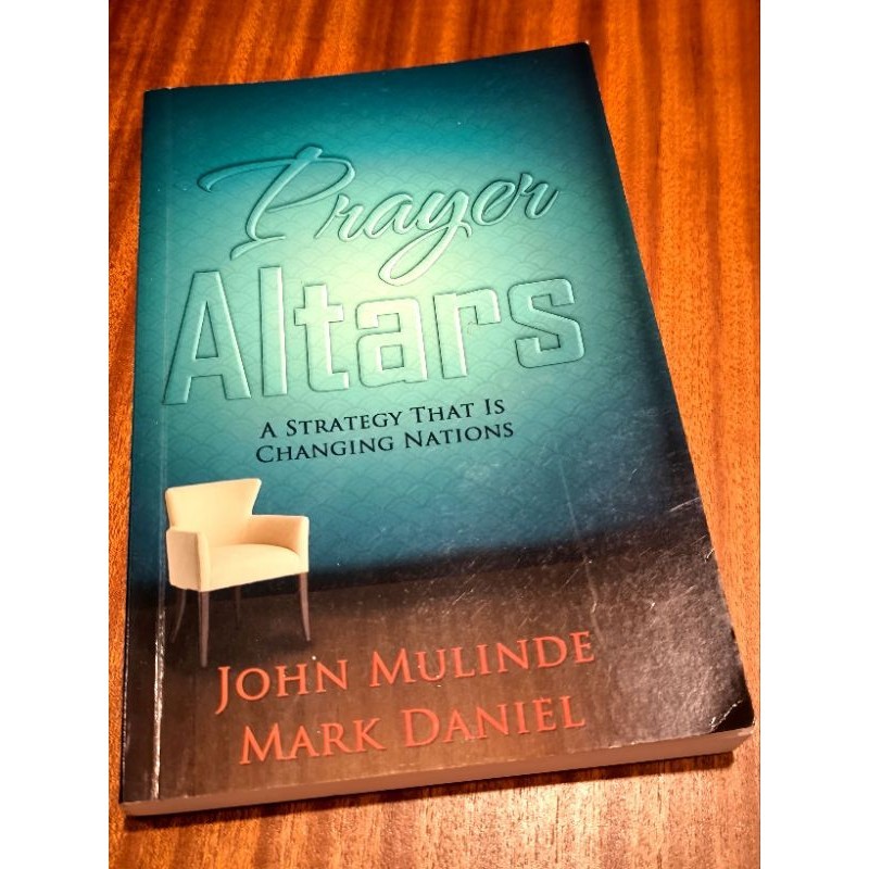 Prayer Altars Strategy That Is Changing Nations Book By John Mulinde ...