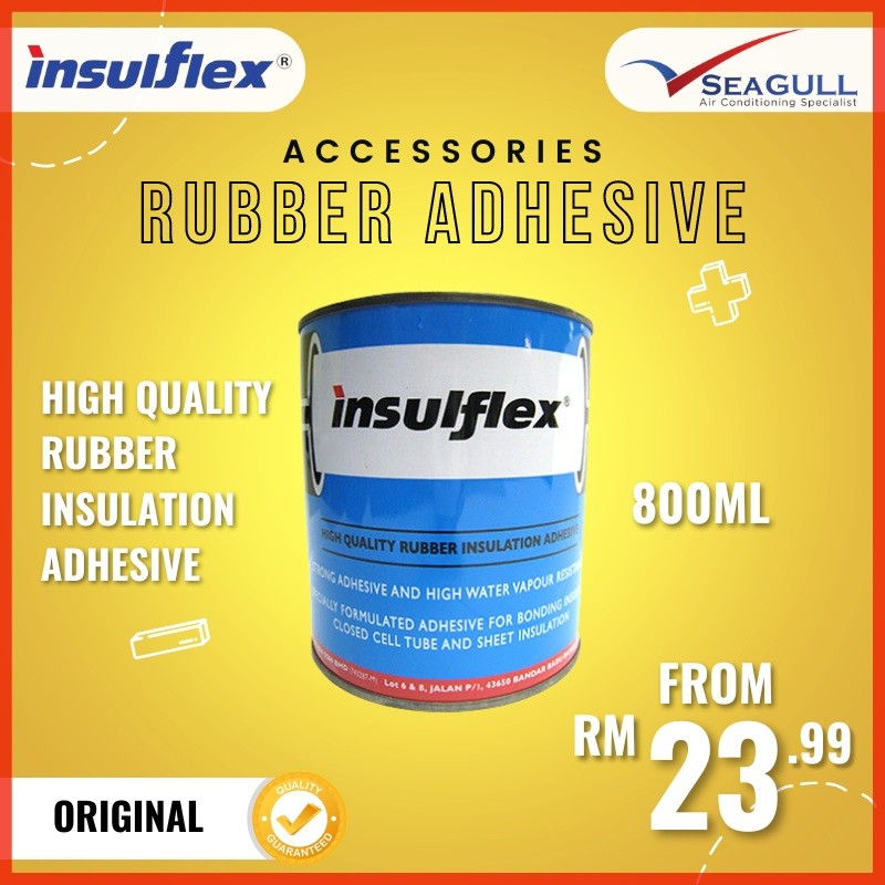 (READY STOCK) Insulflex Rubber Insulation Adhesive Gum Insulation Glue ...