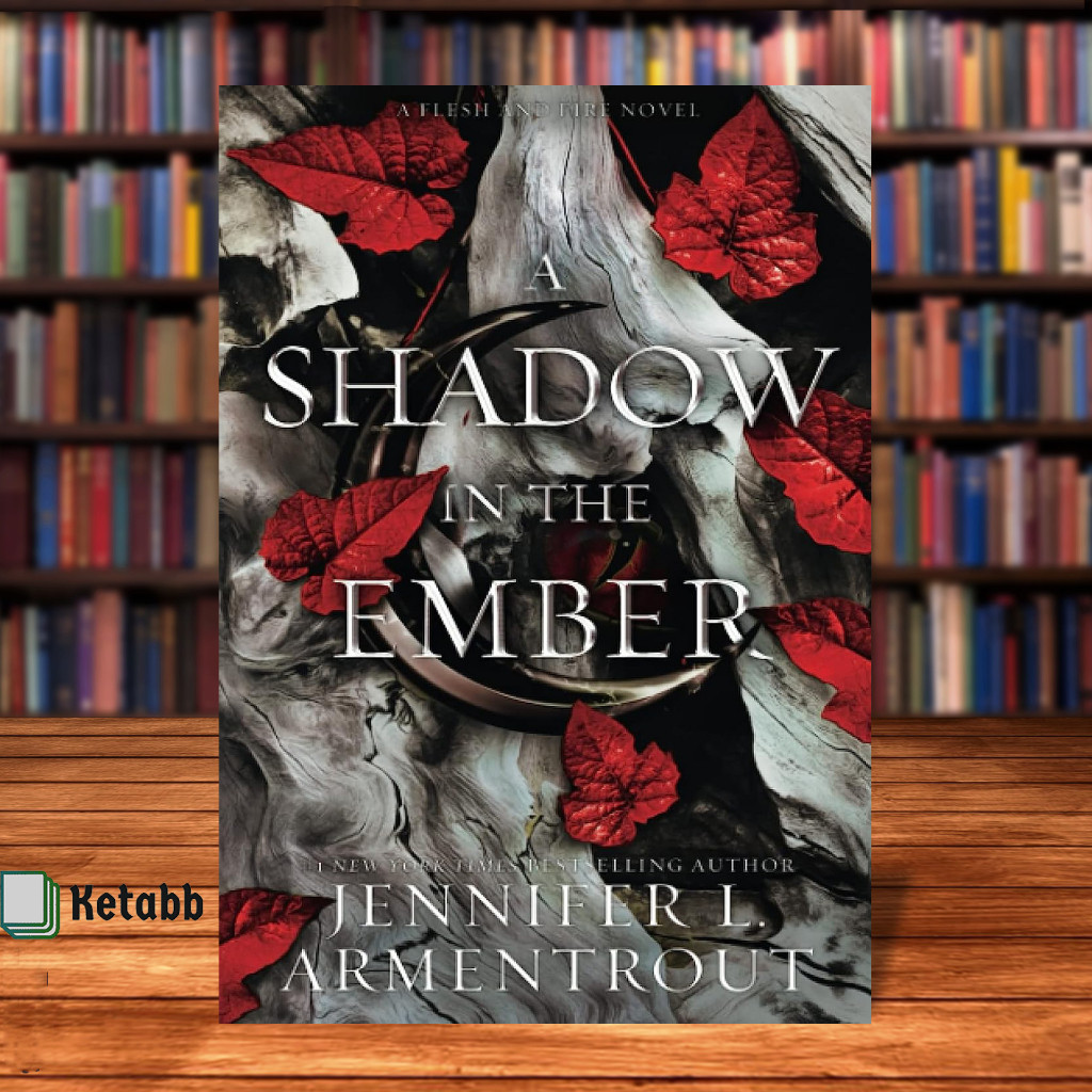 A Shadow in the Ember: A Flesh and Fire Novel by Jennifer L. Armentrout ...