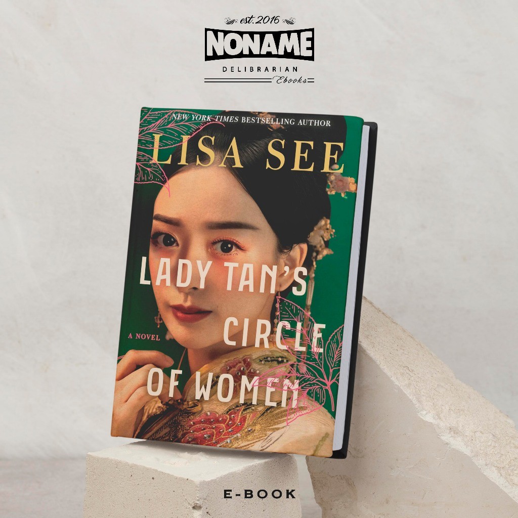 Lady Tan's Circle of Women by Lisa See | Novel | Shopee Malaysia