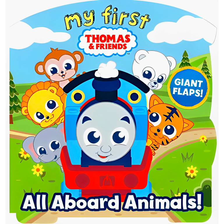 (BBW) MY FIRST THOMAS & FRIENDS: ALL ABOARD ANIMALS! (ISBN ...