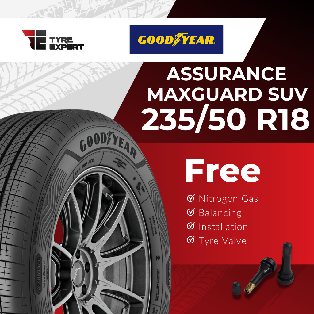 235/50R18 GOODYEAR Assurance MaxGuard SUV (With Delivery/Installation) tyre tayar | Shopee Malaysia