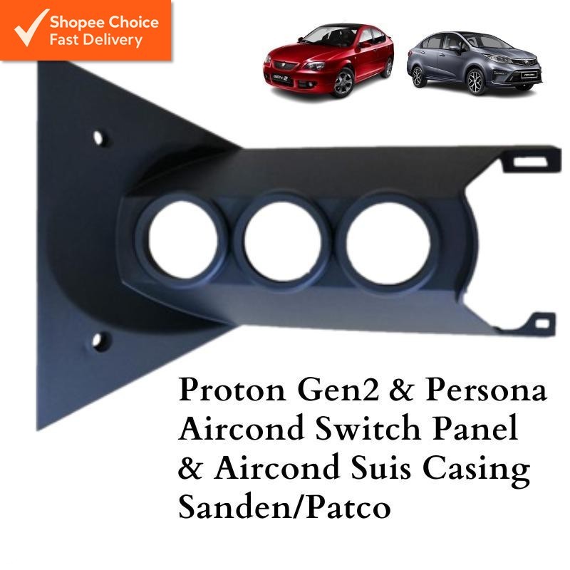 Proton Aircond Switch Panel Casing Proton Gen2 & Persona | Panel Suis ...