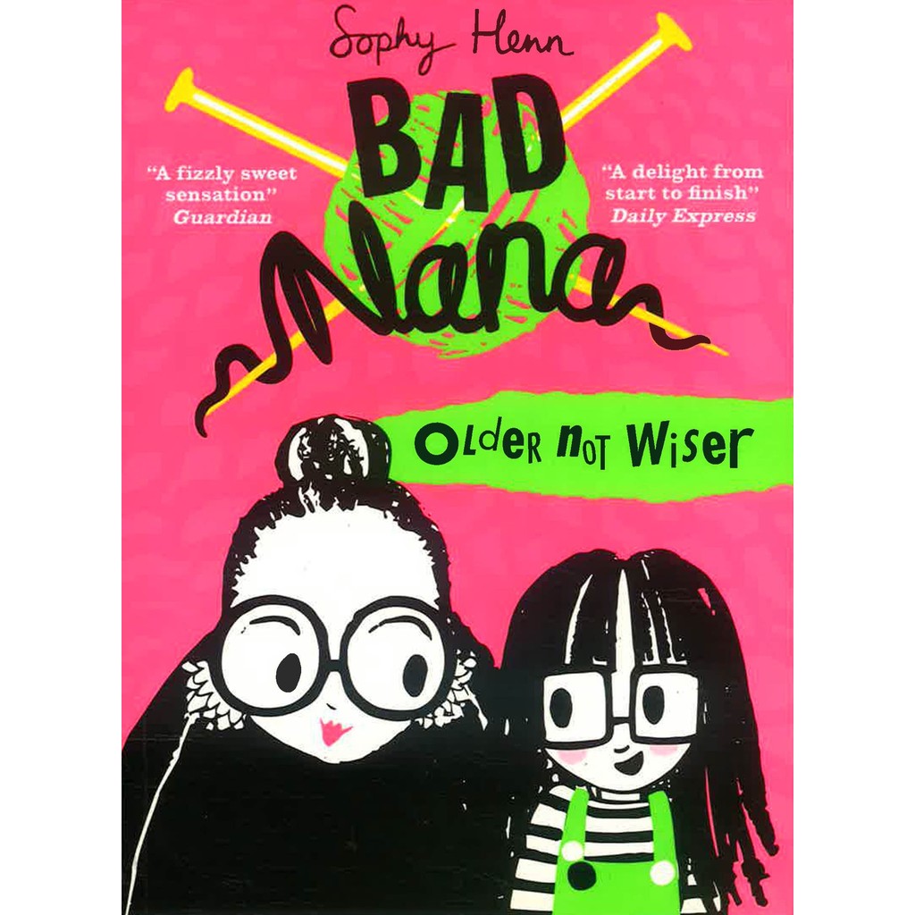 (BBW) BAD NANA #1: OLDER NOT WISER (ISBN: 9780008268060) | Shopee Malaysia
