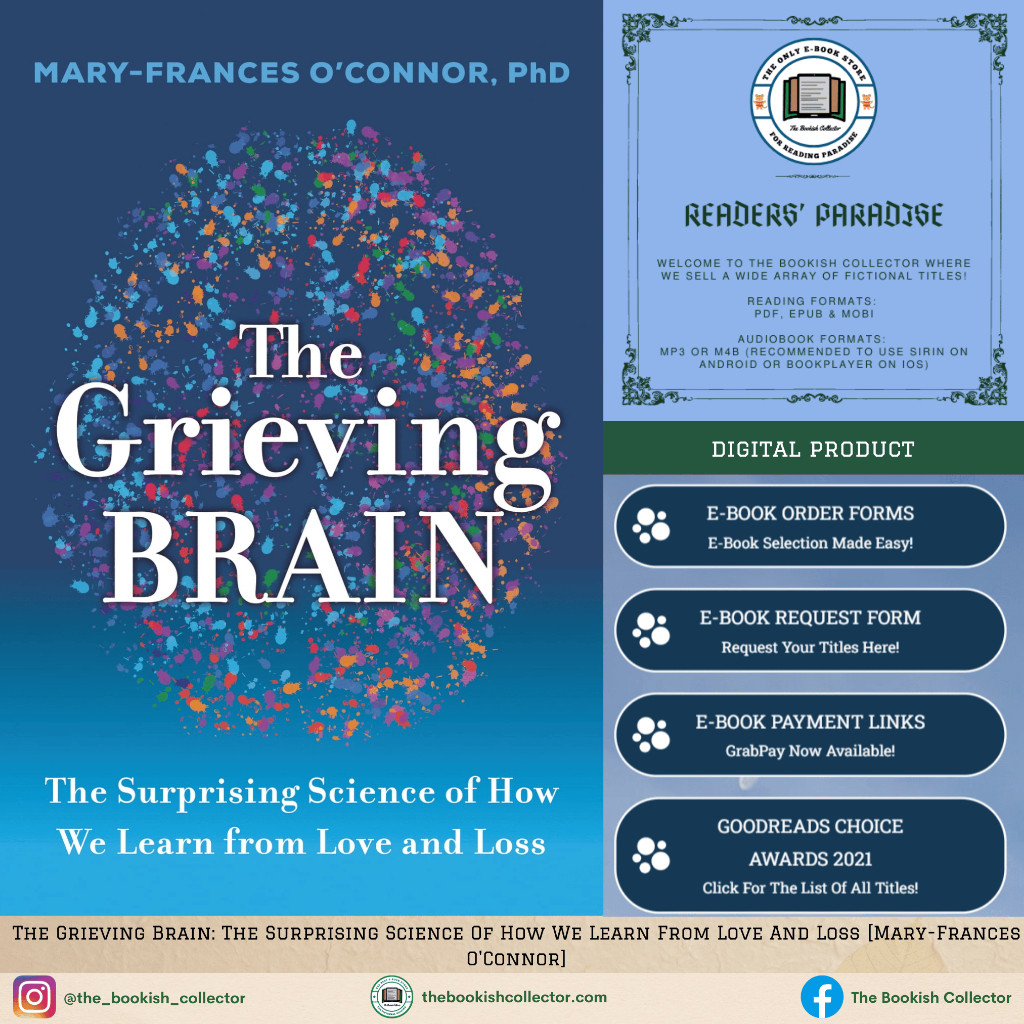 The Grieving Brain: The Surprising Science Of How We Learn From Love ...