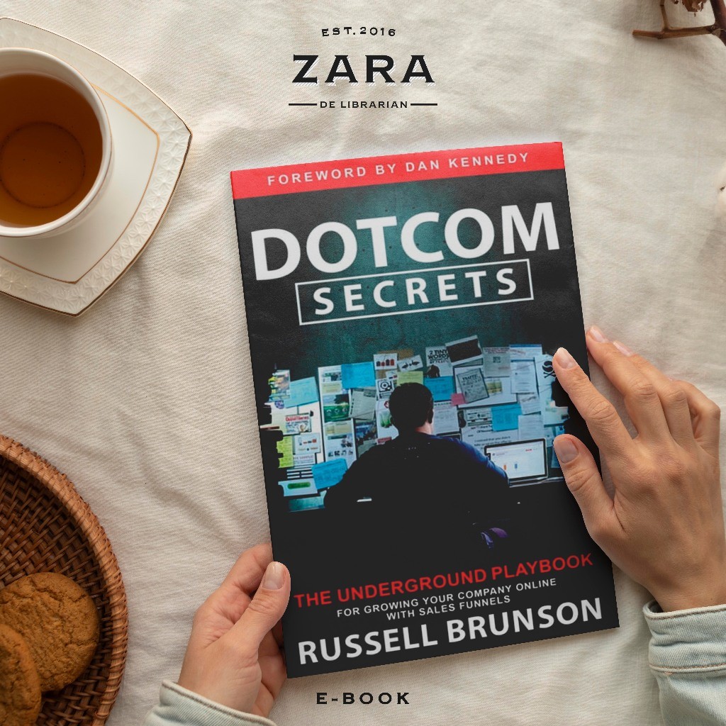 Dotcom Secrets: The Underground Playbook for Growing Your Company Online- Russell Brunson ...